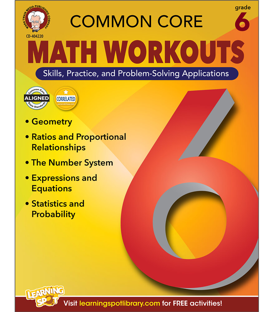 Common Core Math Workouts Resource Book Grade 6 Carson Dellosa Publishing