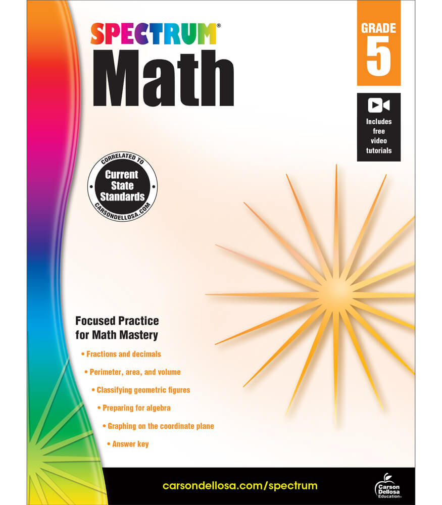 Spectrum Math Workbook Grade 5 Carson Dellosa Publishing Spectrum Math Workbook Grade 5 Carson Dellosa Publishing